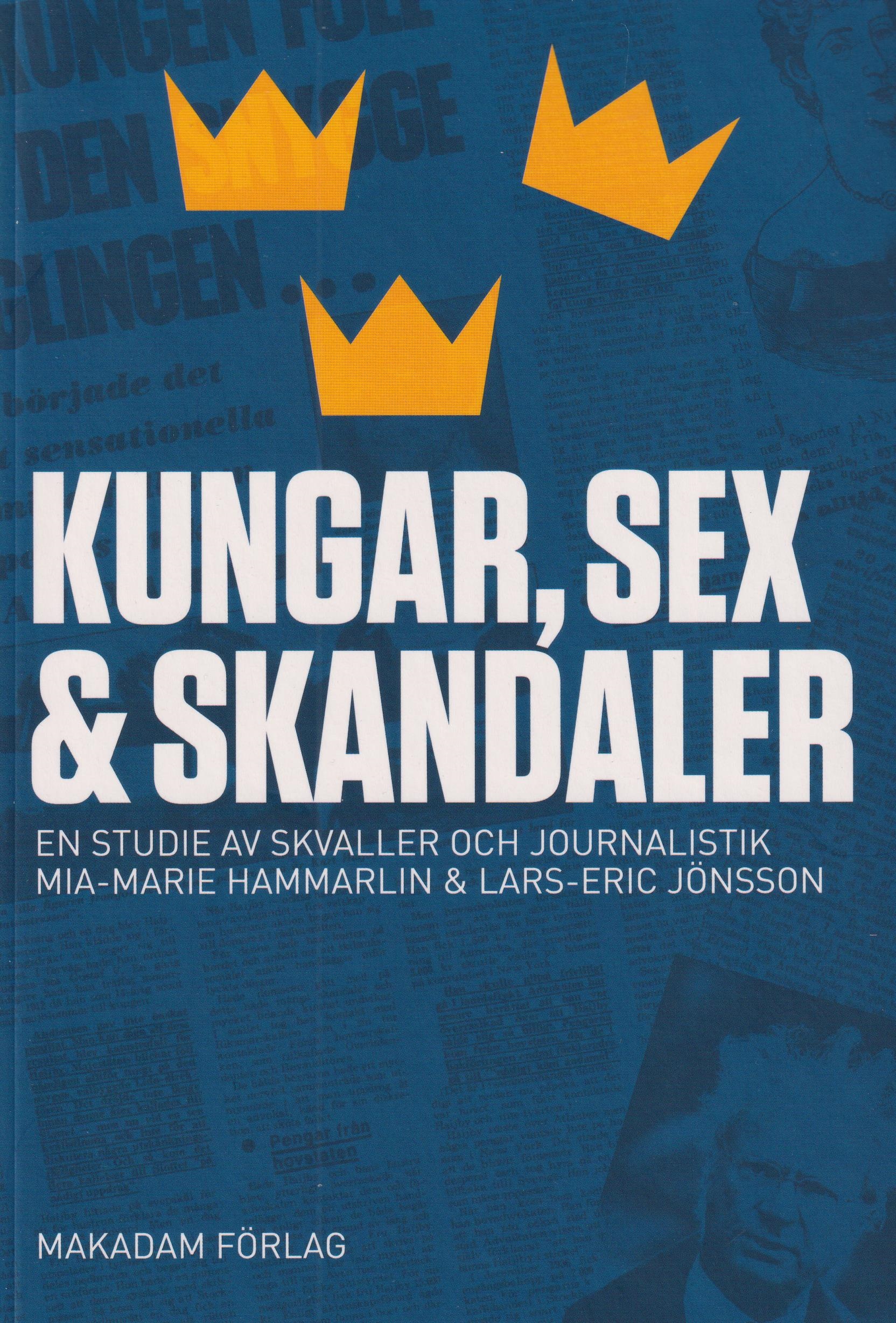 Kungar, sex och skandaler: en studie av skvaller och journalistik (2023) | Etnologi ...